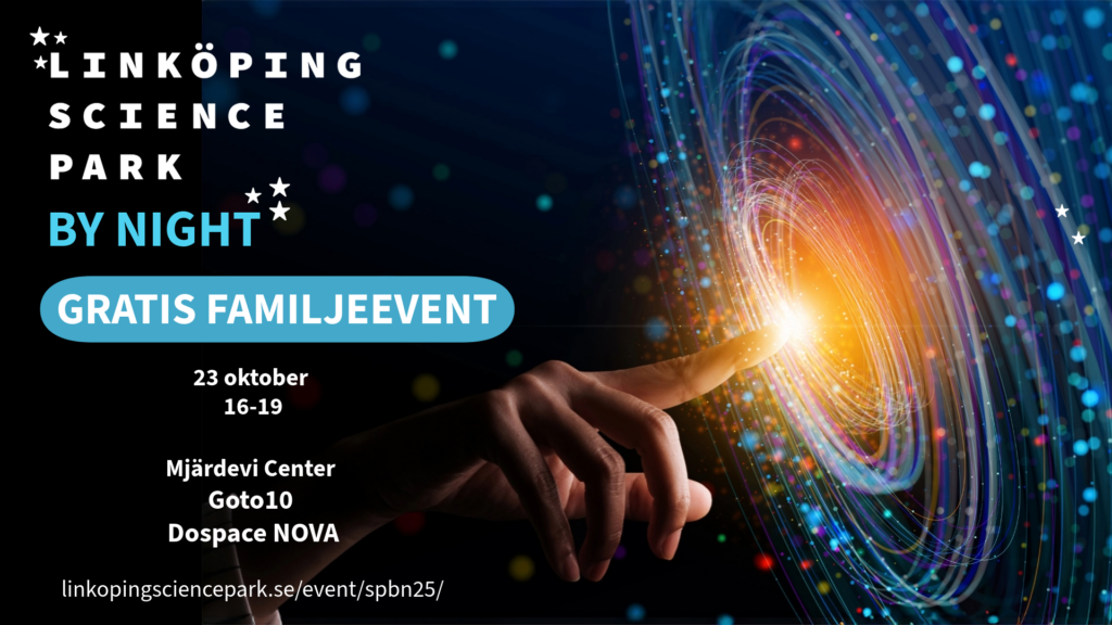 Science Park by night - gratis event för alla! - Östsvenska Handelskammaren